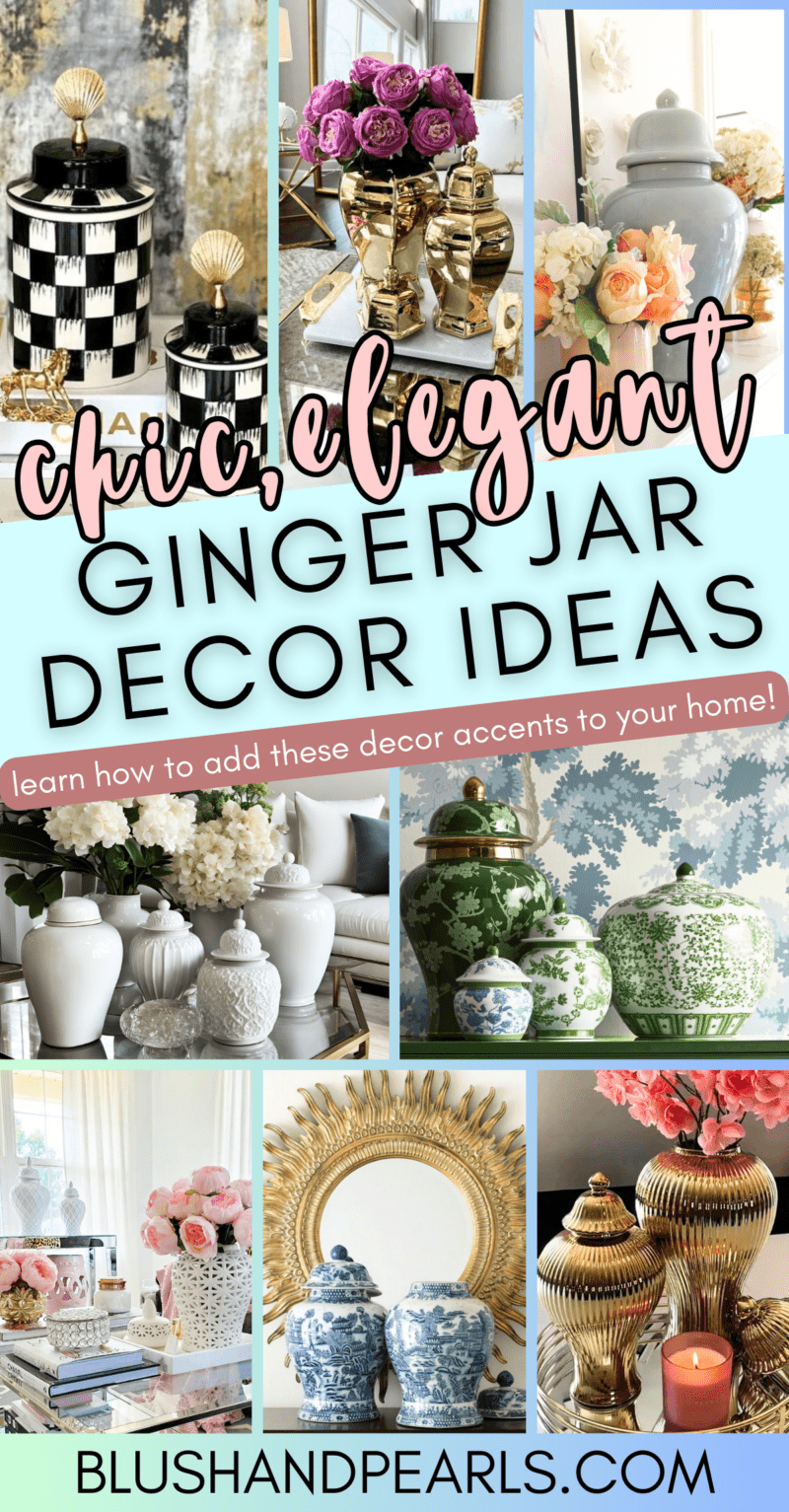 Elegant Ways To Decorate Using Ginger Jars - Blush & Pearls